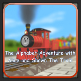 The Alphabet Adventure With Alice and Shawn the Train | Movies and ...